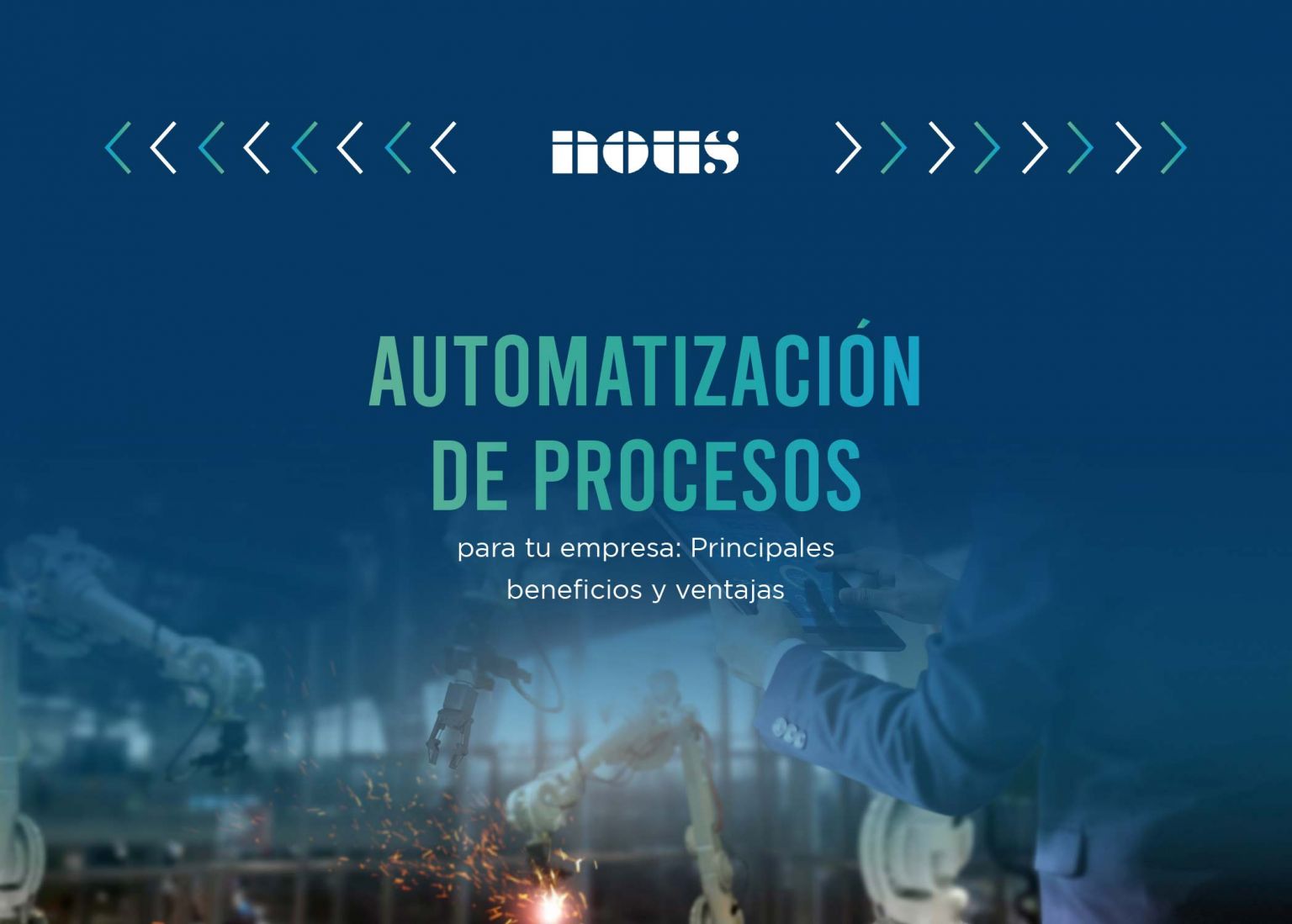 Automatización de procesos para tu empresa: principales beneficios y ...
